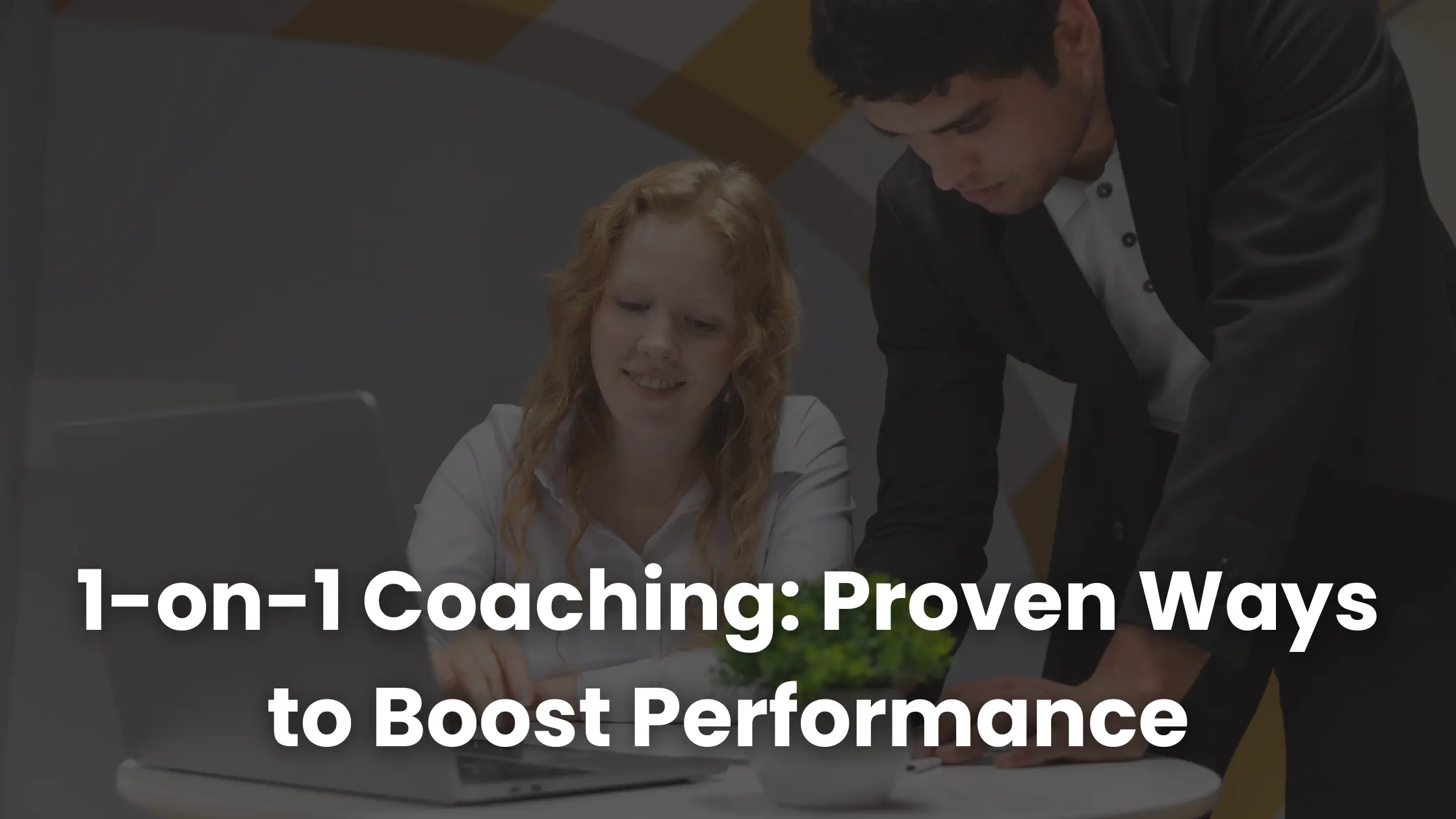 1-on-1 Coaching: Proven Ways to Boost Performance | Coursebox AI